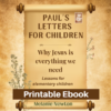 Paul's Letters for Children—download to print